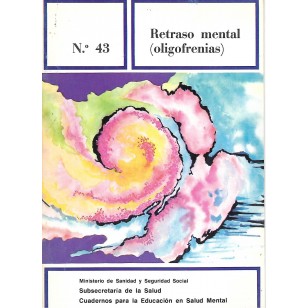 RETRASO MENTAL OLIGOFRENIAS