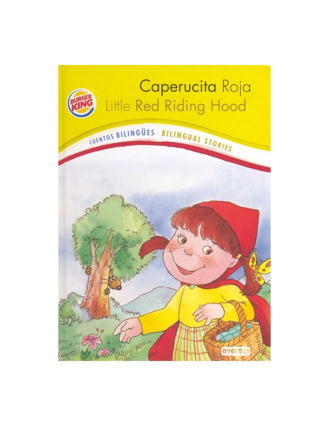 CAPERUCITA ROJA/LITTLE RED RIDING HOOD
