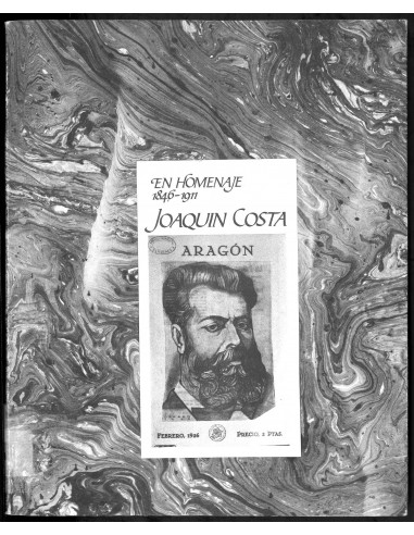 EN HOMENAJE 1846-1911 JOAQUIN COSTA